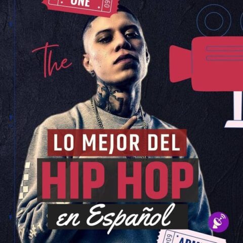 Lo Mejor del Hip Hop en Español - Radar Auditivo